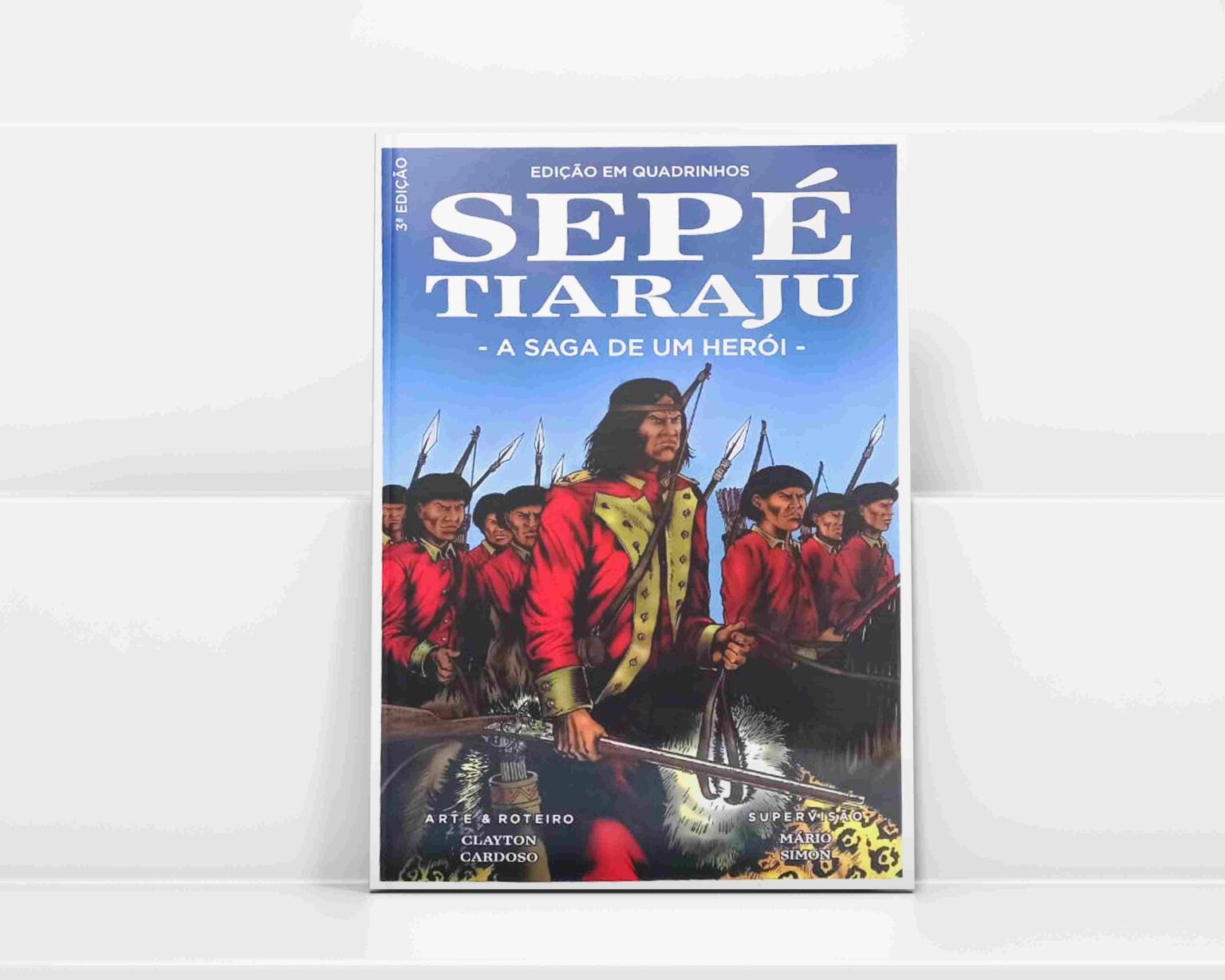Livro Sepé Tiaraju – A saga de um Herói | Versão em quadrinhos | Loja do Portal das Missões